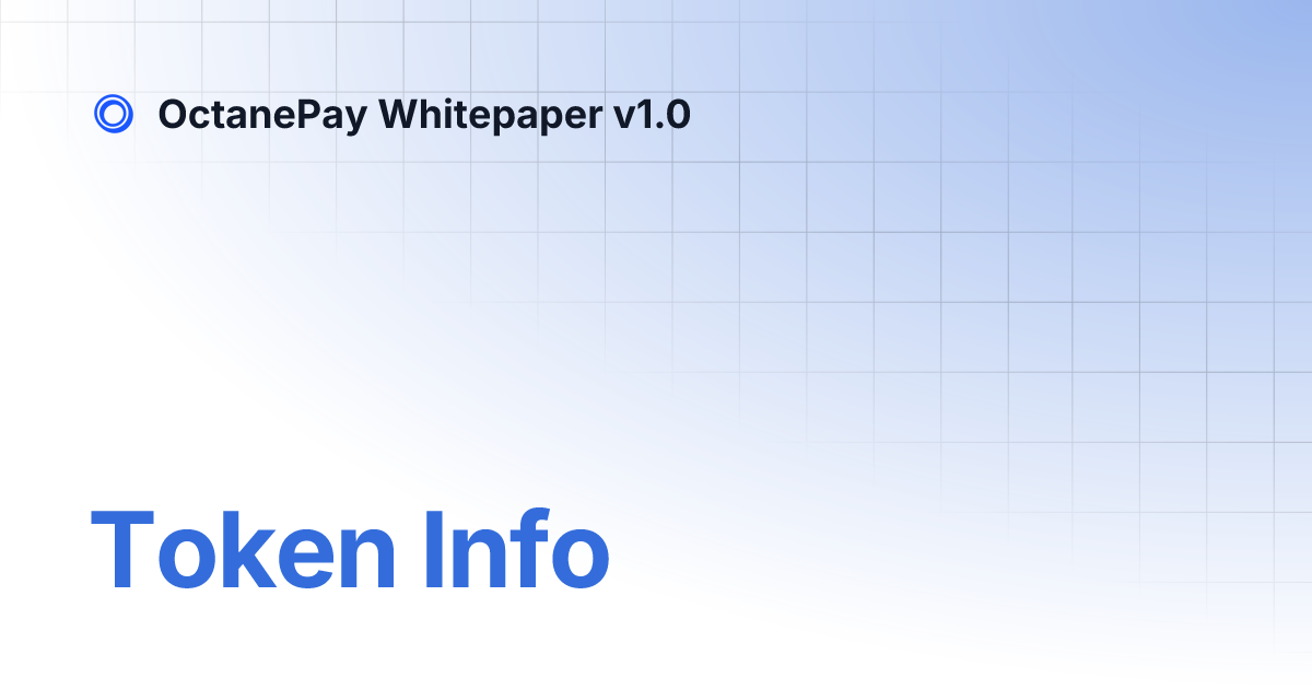 Token Info | OctanePay Whitepaper v1.0